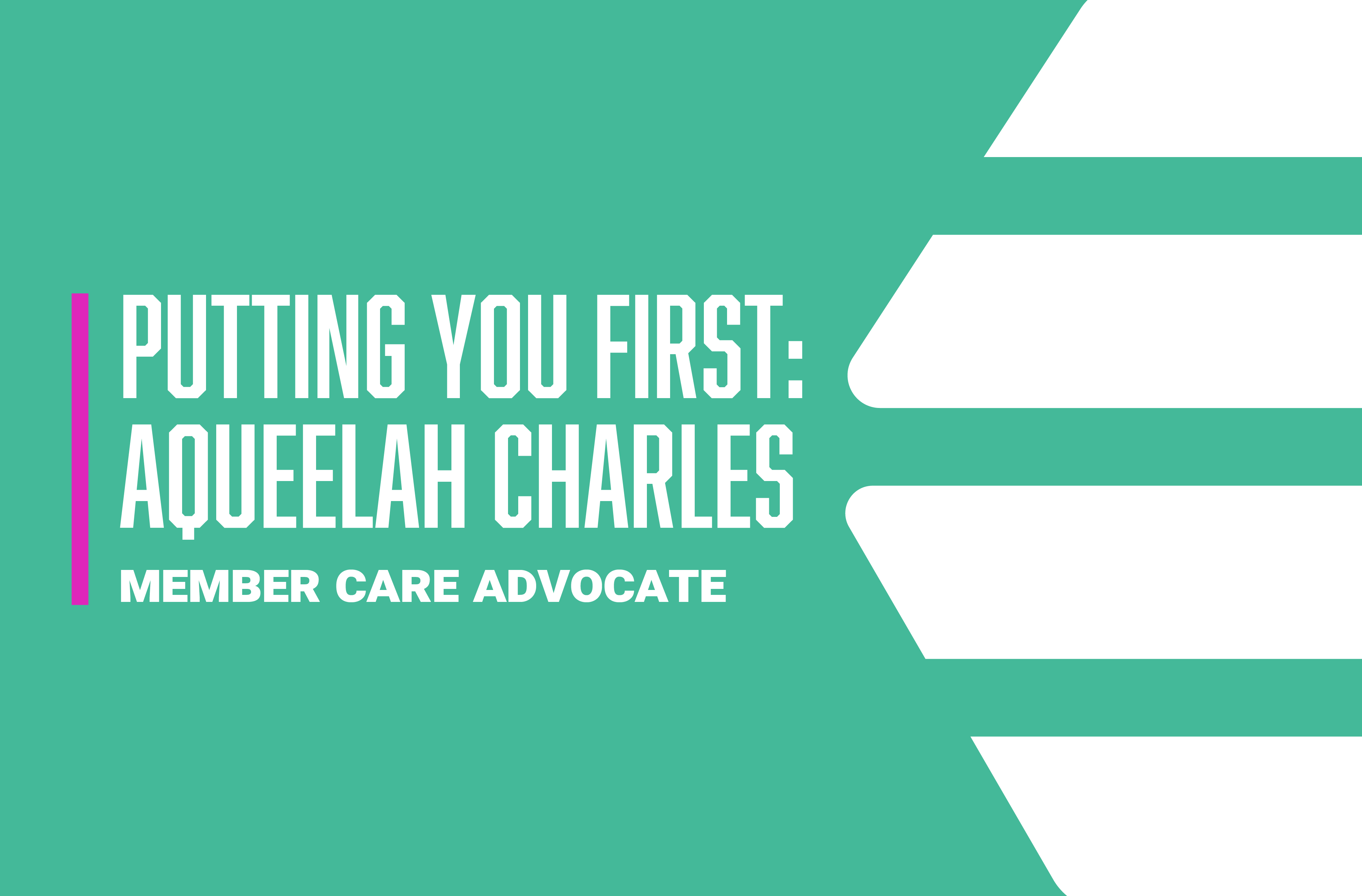 Putting You First: Aqueelah Charles, Member Care Advocate - EmpiRx Health