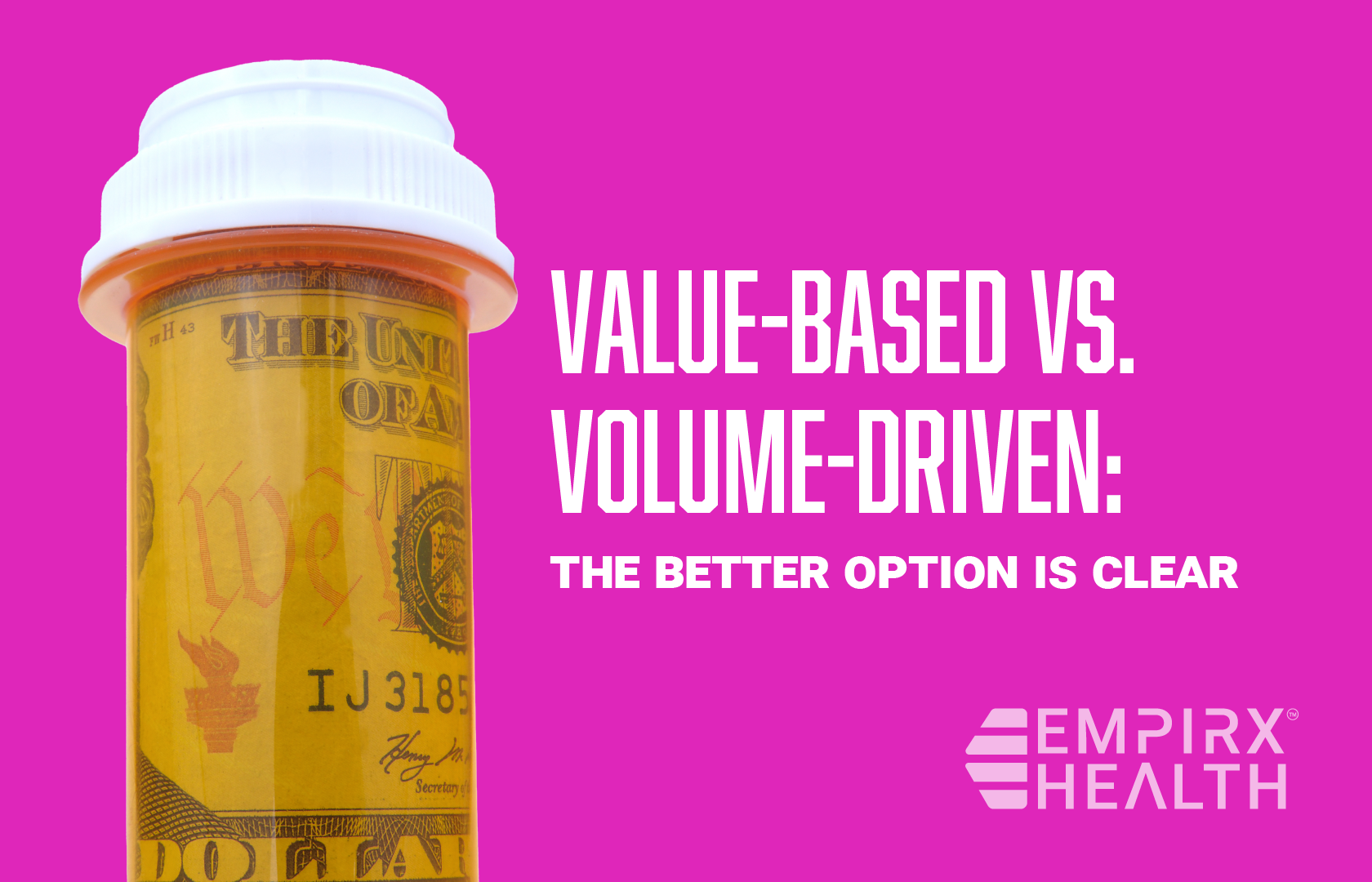 Value-Based vs. Volume-Driven: the Better Option is Clear - EmpiRx Health