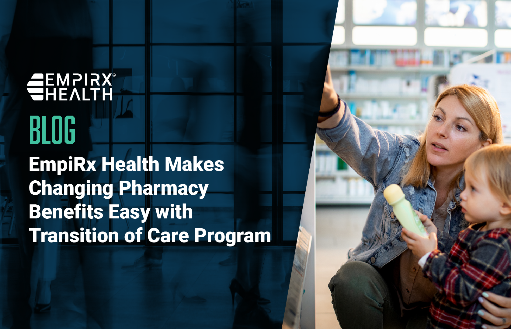 EmpiRx Health Makes Changing Pharmacy Benefits Easy with Transition of ...